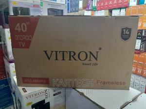 Vitron 40" Inches Smart Android Frameless TV in Nairobi Central - TV ...