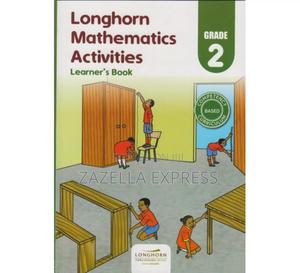 Longhorn Mathematics Activities Grade 2 in Kilimani - Books & Games ...