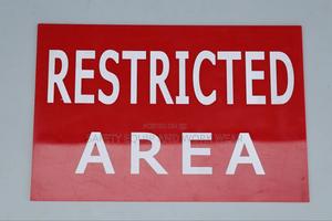 Restricted Area Signage (15 By 10 Inches) in Nairobi Central ...
